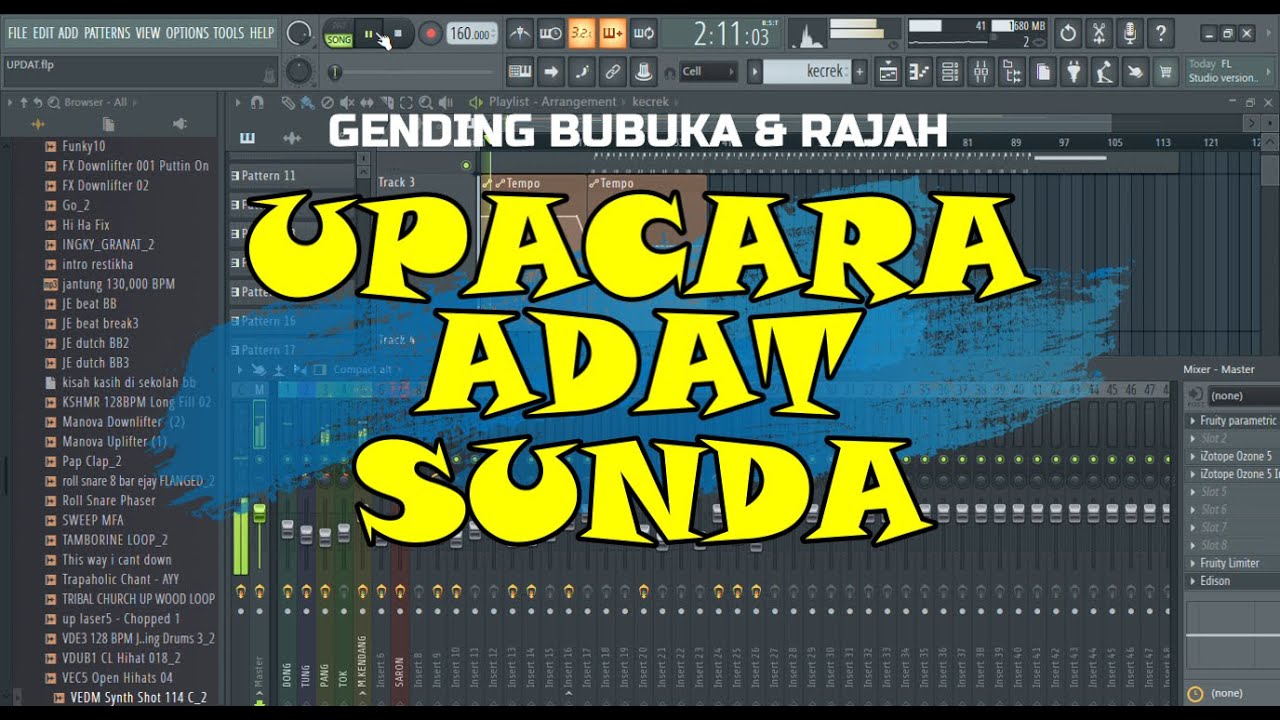 GENDING BUBUKA & RAJAH Upacara Adat SUNDA || FL STUDIO20 By Channel ...