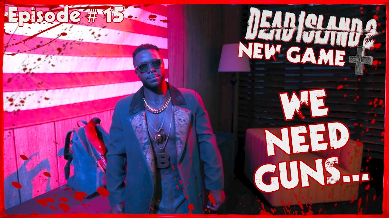 Grabbin' Guns And Gettin' Lost... Tough Zombie Too! - Dead Island 2 New ...