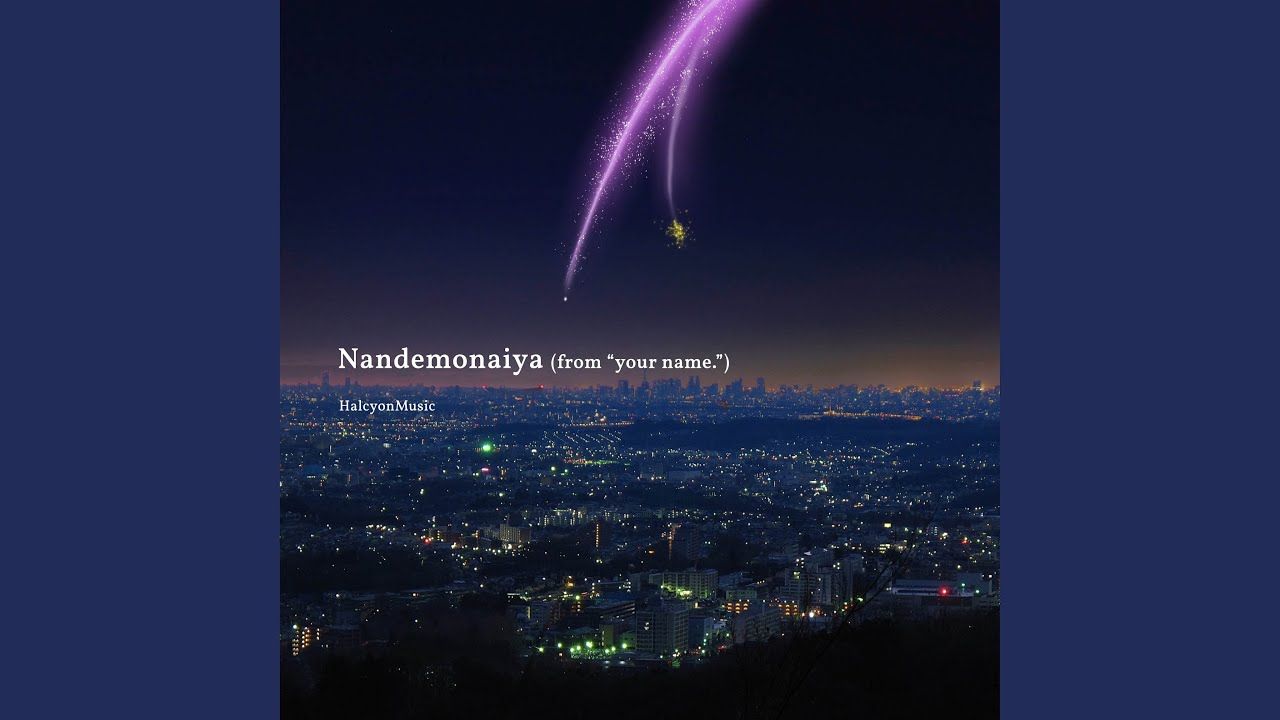 Nandemonaiya (From "Your Name") - YouTube