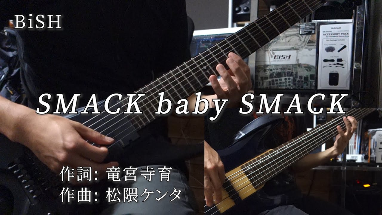 BiSH - SMACK baby SMACK (guitar & bass cover) - YouTube