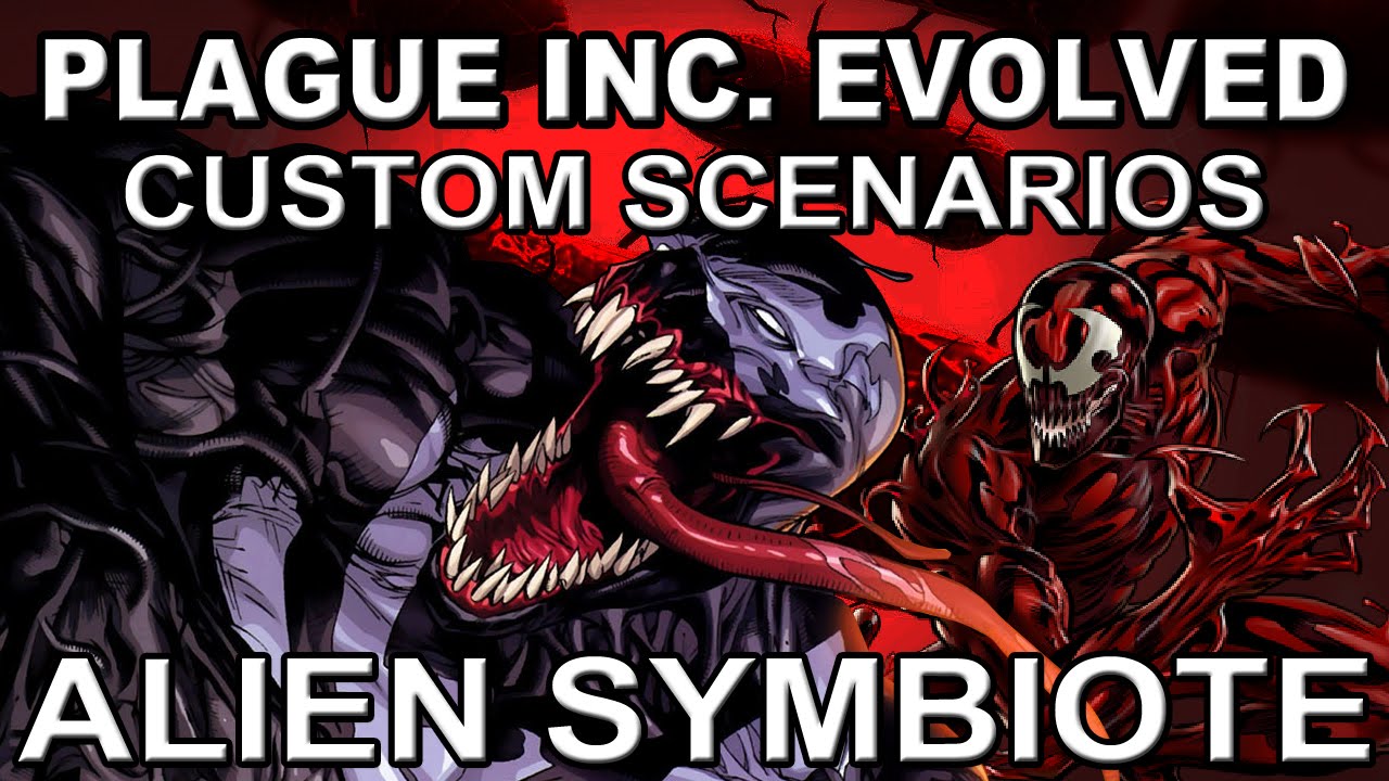 Plague Inc. Evolved Custom Scenario: Alien Symbiote + CHEATS! - YouTube