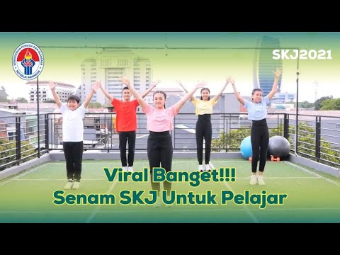 VIRAL BANGET!!! SENAM SKJ UNTUK PELAJAR #SKJ2021