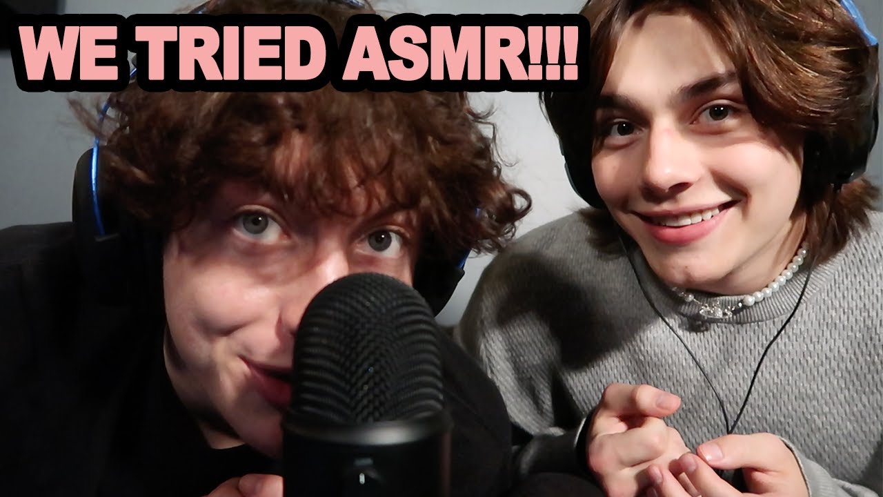 BEST FRIENDS TRY ASMR FOR THE FIRST TIME - YouTube