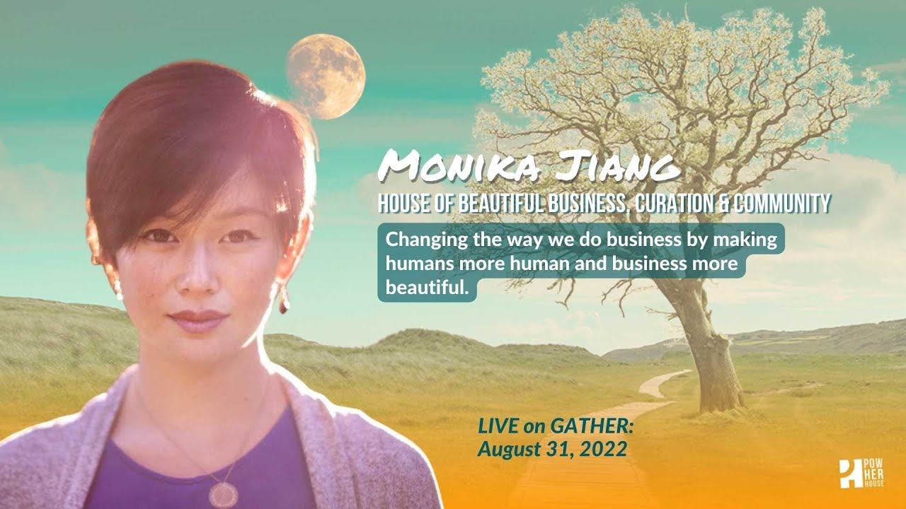 GATHER with Monika Jiang: Creating More Humane Futures for Business and Society | S8, E6 - YouTube