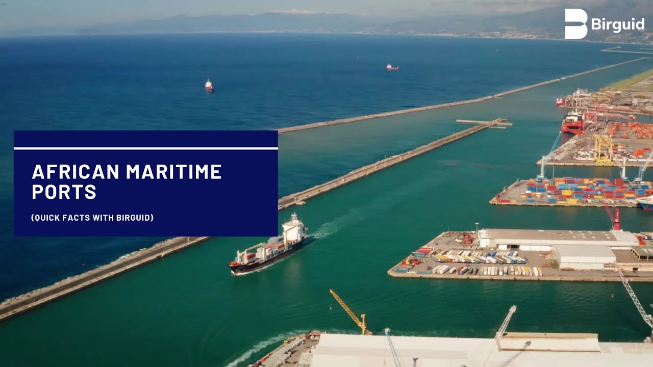 Quick Facts with Birguid: African Maritime Ports - YouTube