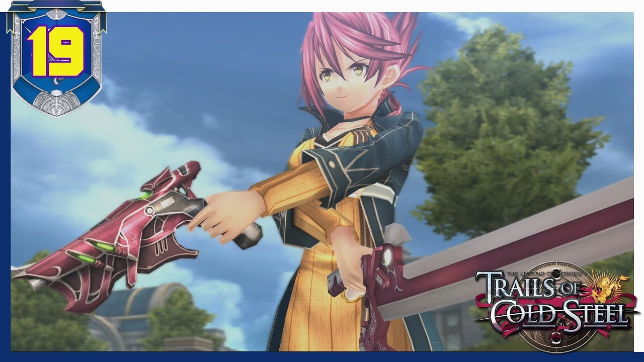 Trails of Cold Steel Playthrough Ep 19: The Second Practical Exam ...