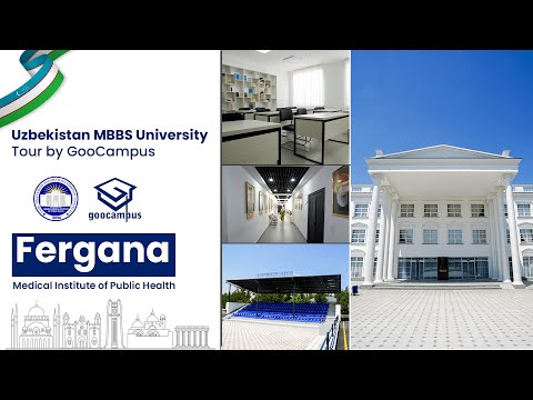 Explore Fergana Medical Institute of Public Health, Uzbekistan | Study in Uzbekistan Series