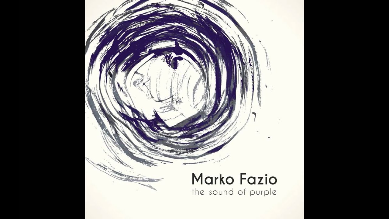 The Sound of Purple - Marko Fazio - YouTube