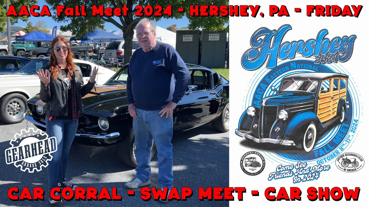 2024 Hershey AACA Fall Meet - Car Corral / Flea Market / CarShow ...