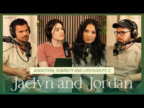 Jaclyn Hill and Jordan Torrey: Addiction, Sobriety and Lipsticks Part 2