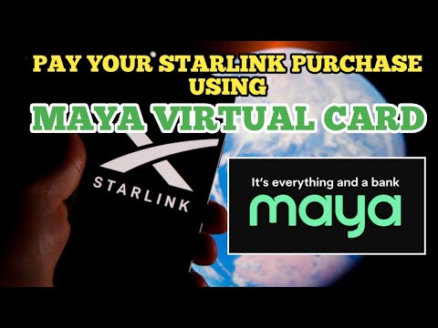 MAYA VIRTUAL CARD FOR STARLINK PAYMENT or PURCHASE - YouTube
