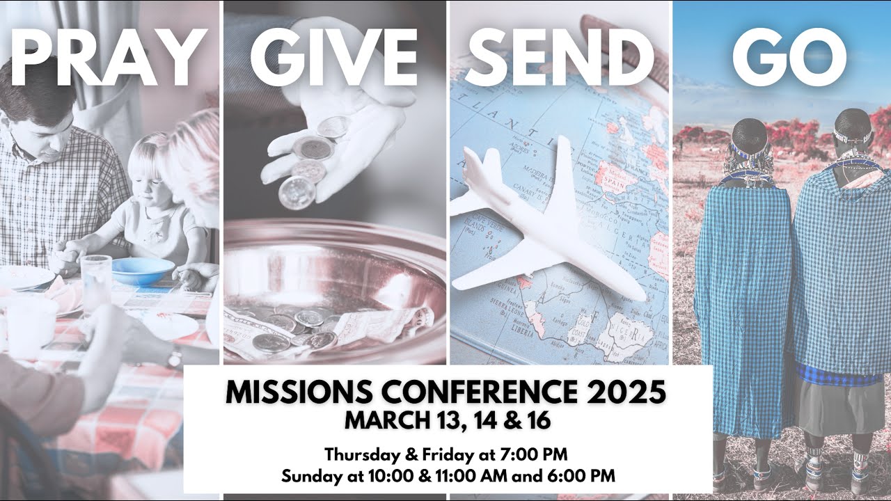 Pray-Give-Send-Go - Missions Conference Night (2) - YouTube