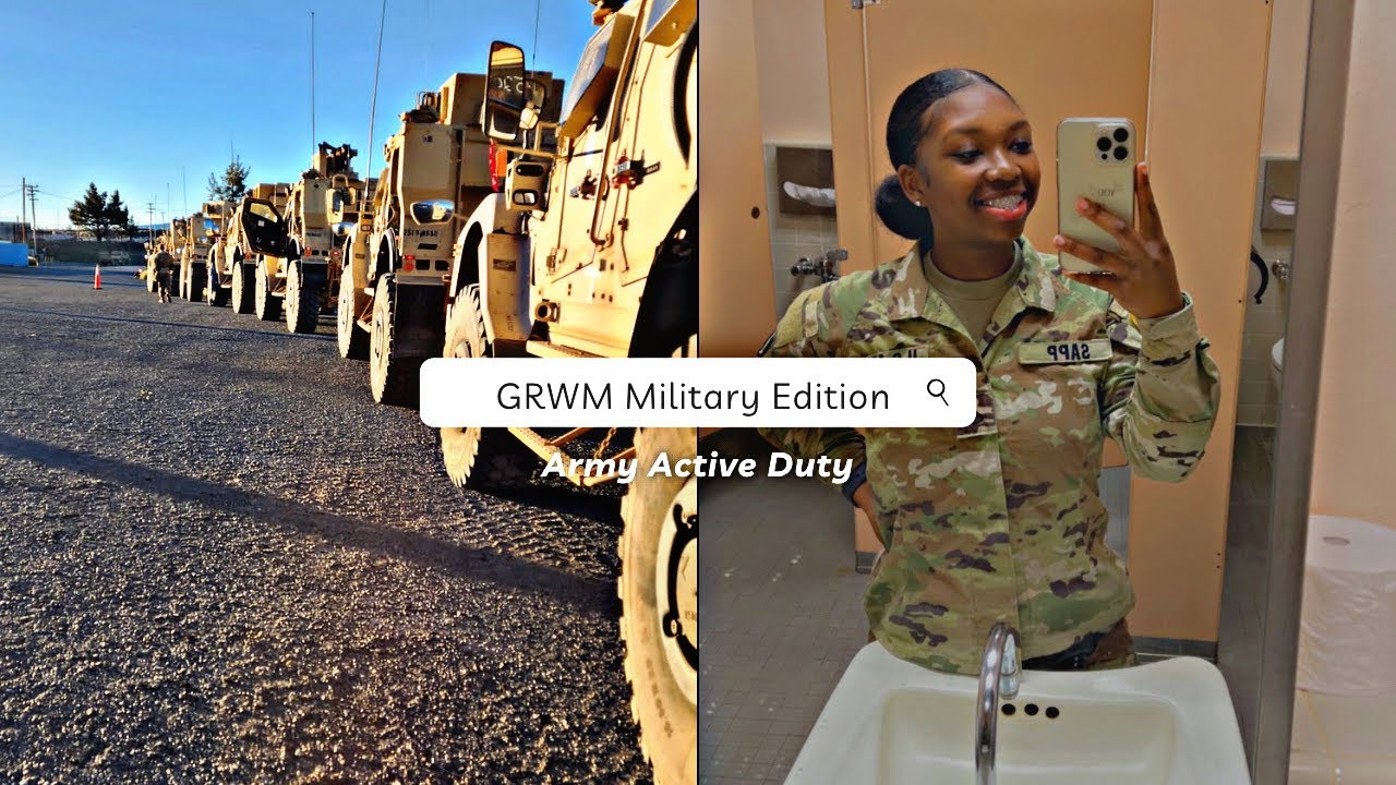 GRWM: Military Edition (I almost crashed my car) - YouTube