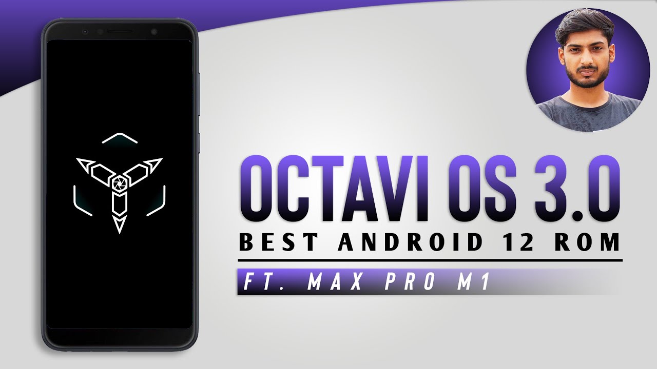 Octavi OS 3.0 With Android 12 Material You Ft. Asus Zenfone Max Pro M1 ...