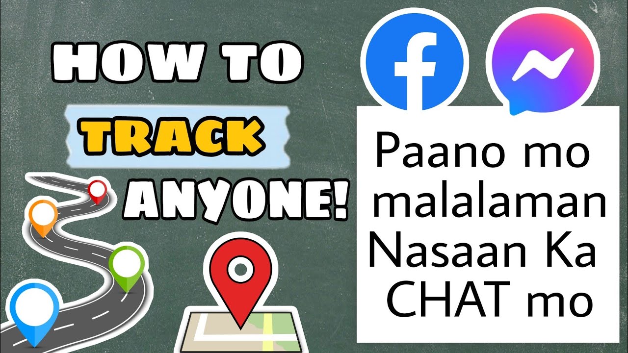 Paano mo Malalaman kung Nasaan Lugar ang ka Chat mo sa Messenger ...
