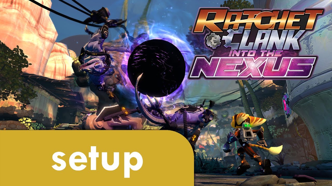 Ratchet & Clank: Into the Nexus NG+ - File Setup - YouTube