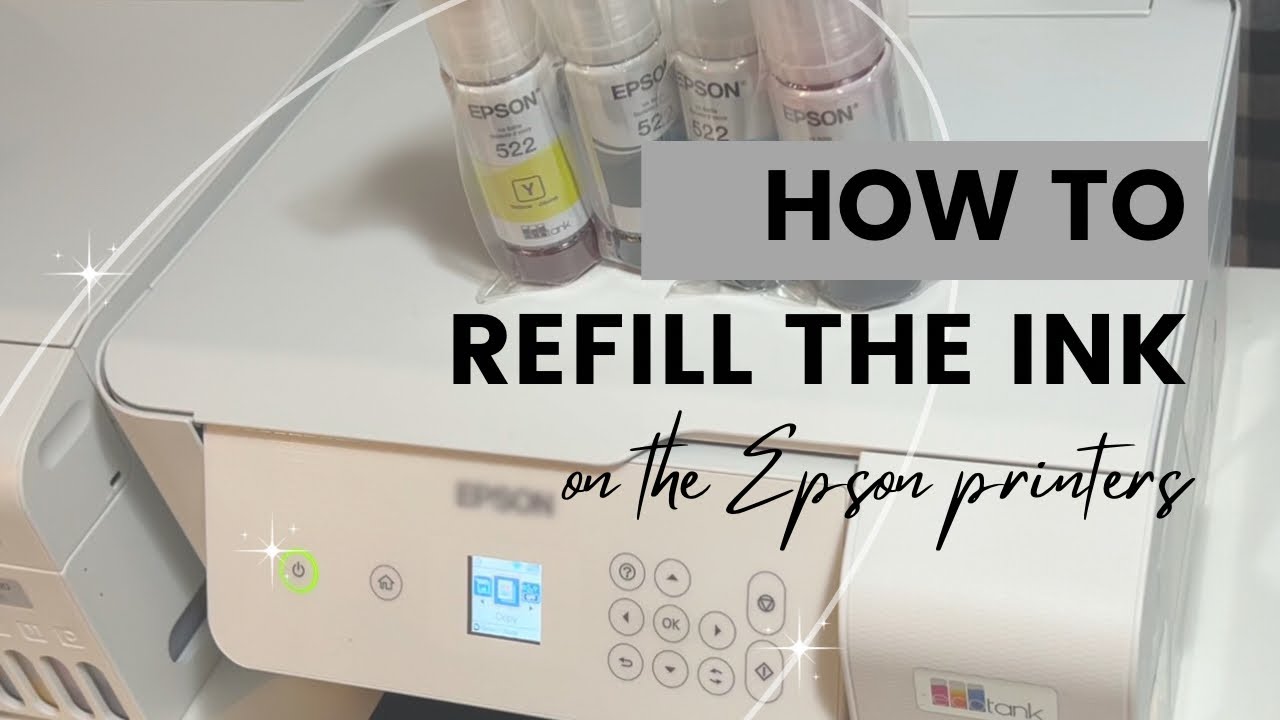 How to Refill the Ink on the Epson Eco Tank Printer - YouTube