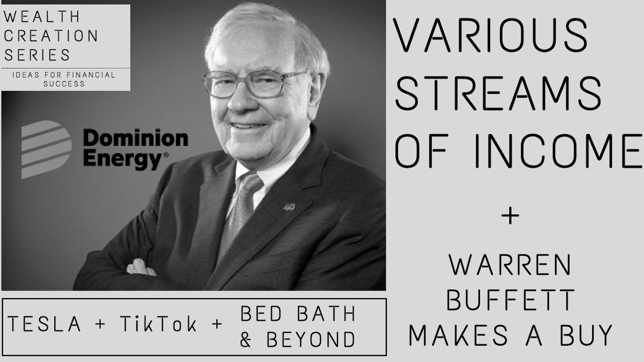 Warren Buffett Buys Dominion Energy | Tesla | TikTok | Various streams ...