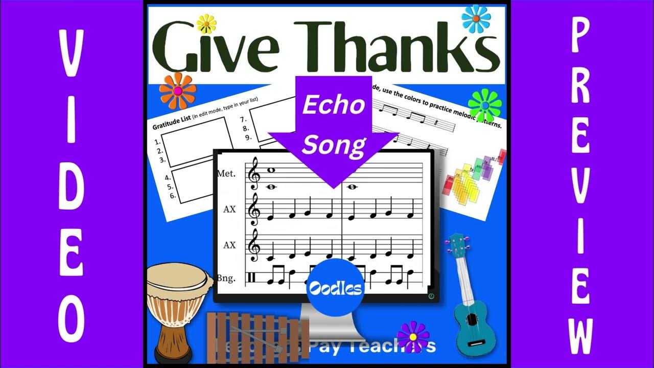 Give Thanks Echo Song for Thanksgiving with Orff Arrangement, Movement ...