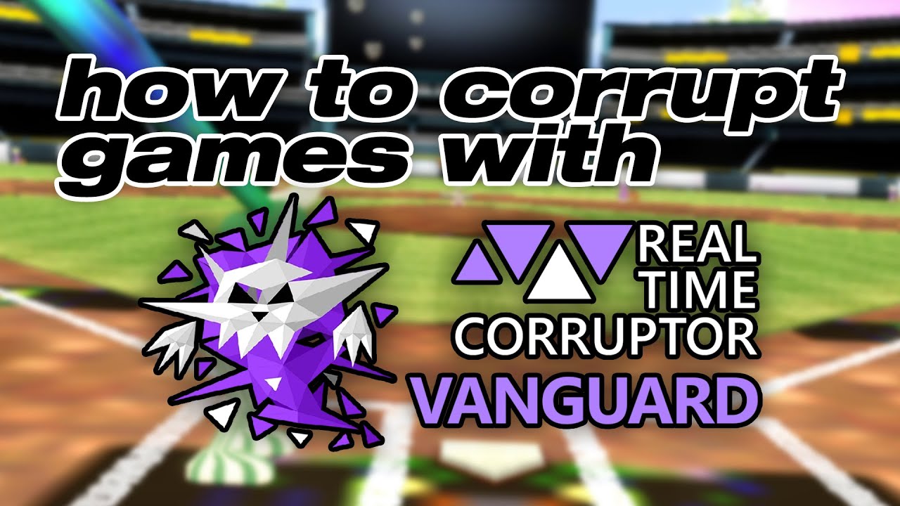 How To Corrupt Games With Real Time Corruptor Vanguard YouTube How To Corrupt Games With Real Time Corruptor Vanguard YouTube