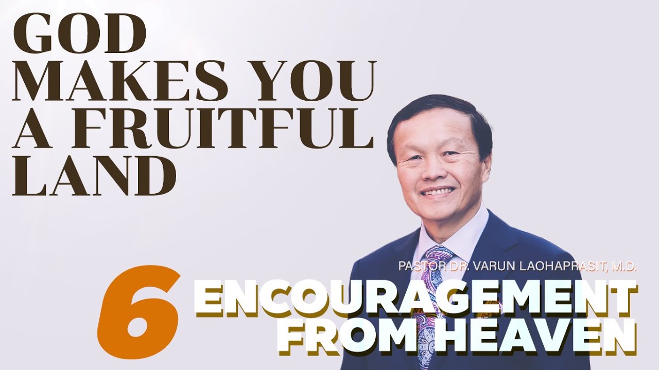 6/300 God makes you a fruitful land - Encouragement from heaven - YouTube