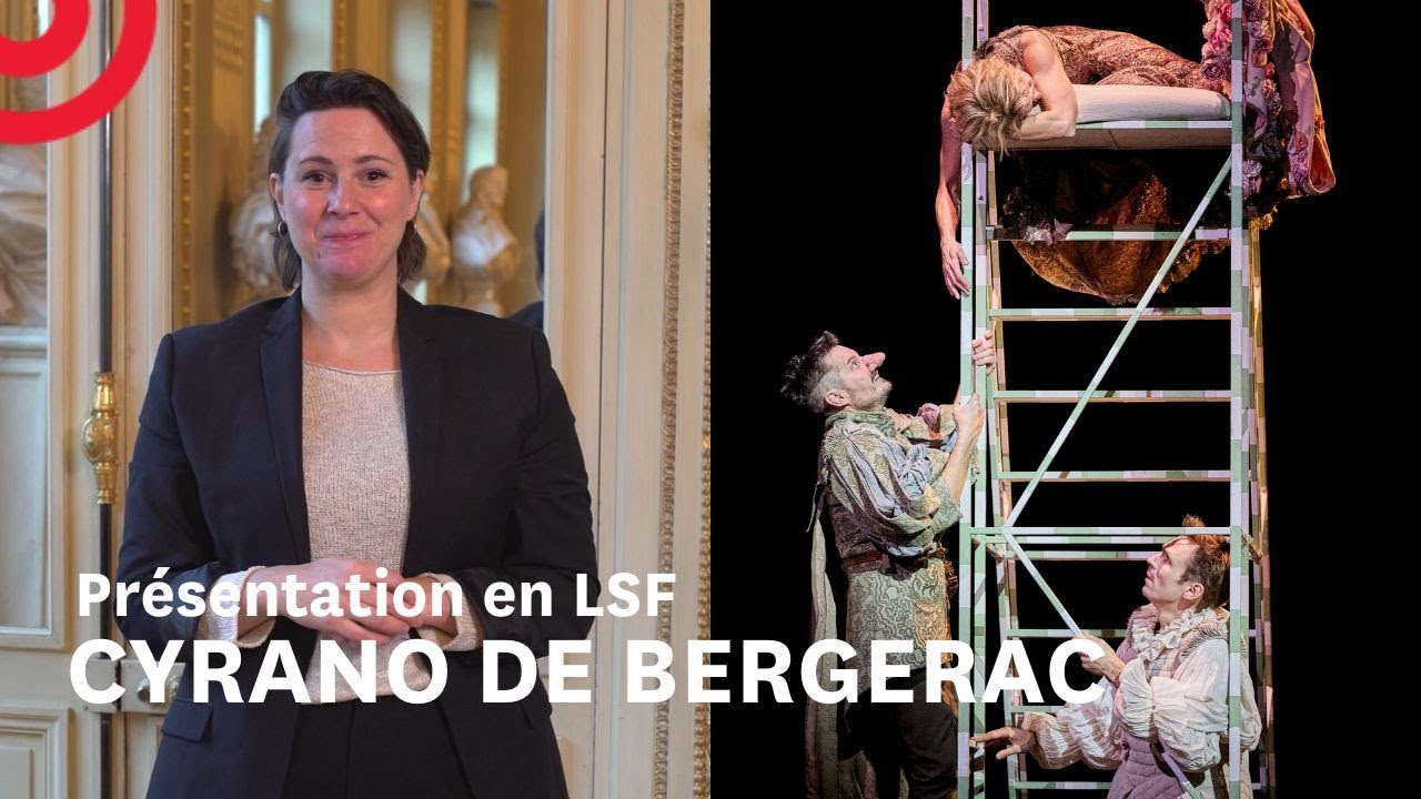 Cyrano de Bergerac — présentation en LSF - YouTube