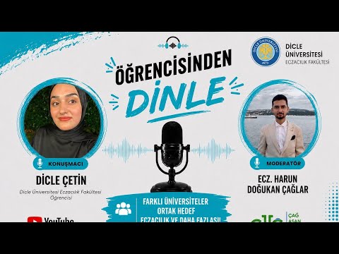 KAMPÜSTEN ECZACILIK - ÖĞRENCİSİNDEN DİNLE: DİCLE ÜNİVERSİTESİ ECZACILIK FAKÜLTESİ