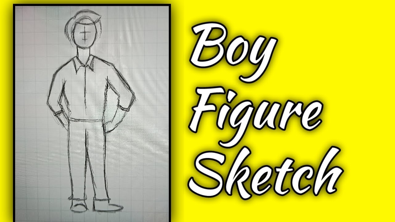Quick Tutorial For How To Draw Boy Figure Sketch | Drawing Tutorial For ...