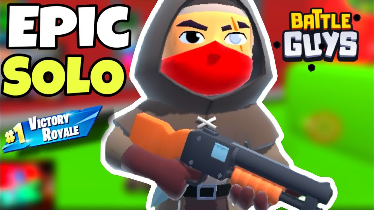Battle Guys Gameplay INTENSE Solo Victory Royale//Battle Guys Royale ...