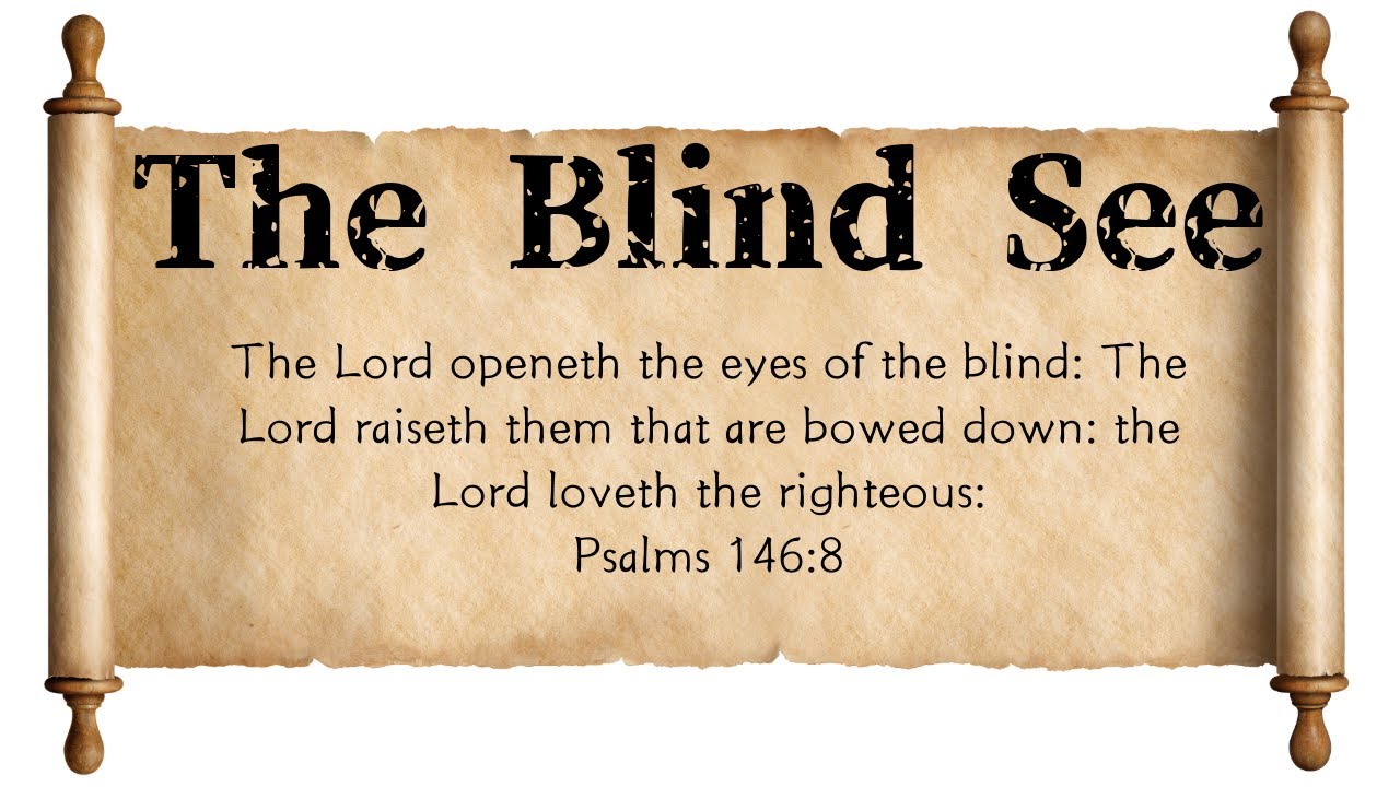 The Blind See - YouTube