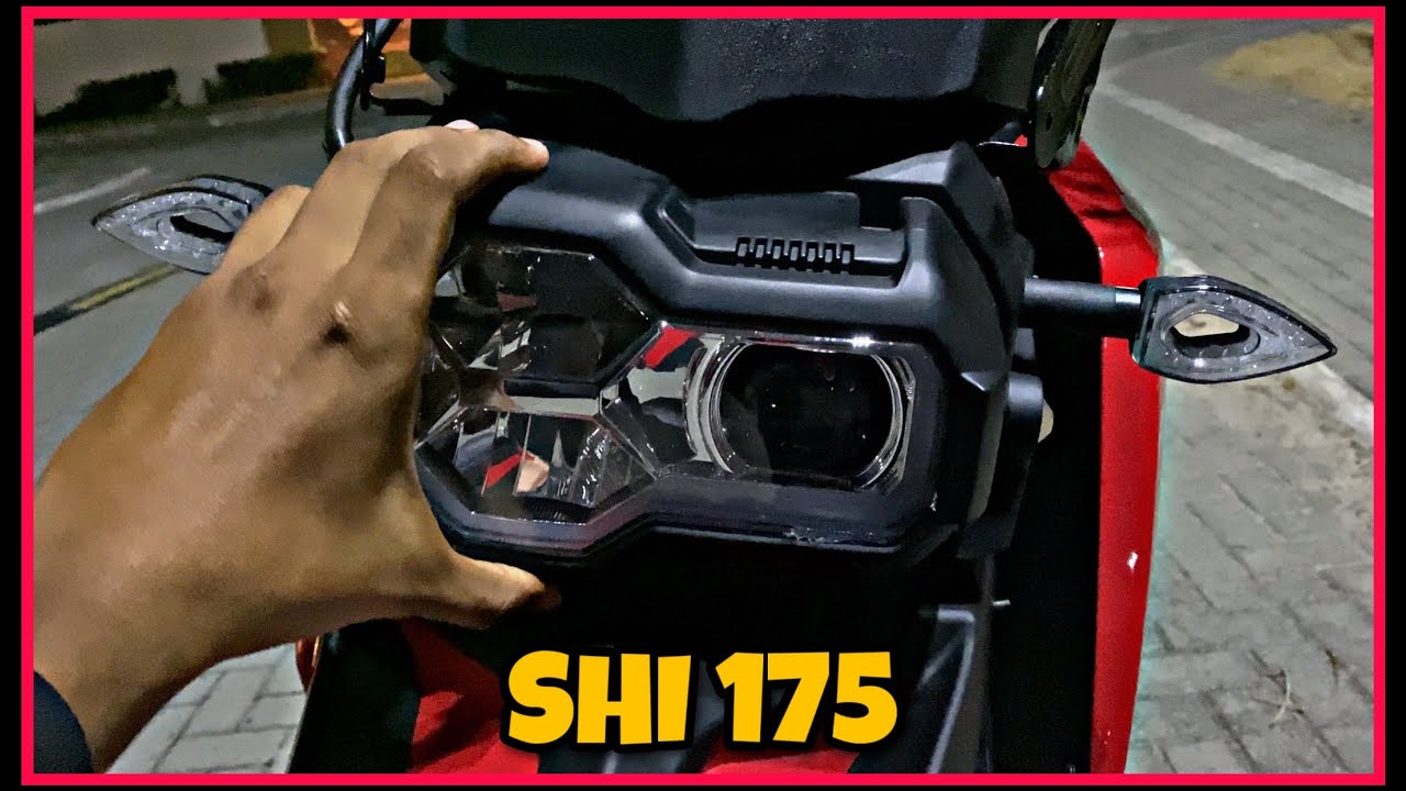 SHI 175 SEM A BOLHA E COM FAROL DE LED REGULADO - YouTube