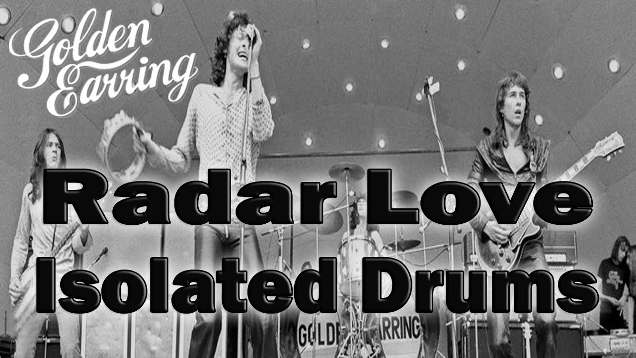 Golden Earring - Radar Love - #isolateddrums #radarlove #goldenearring ...