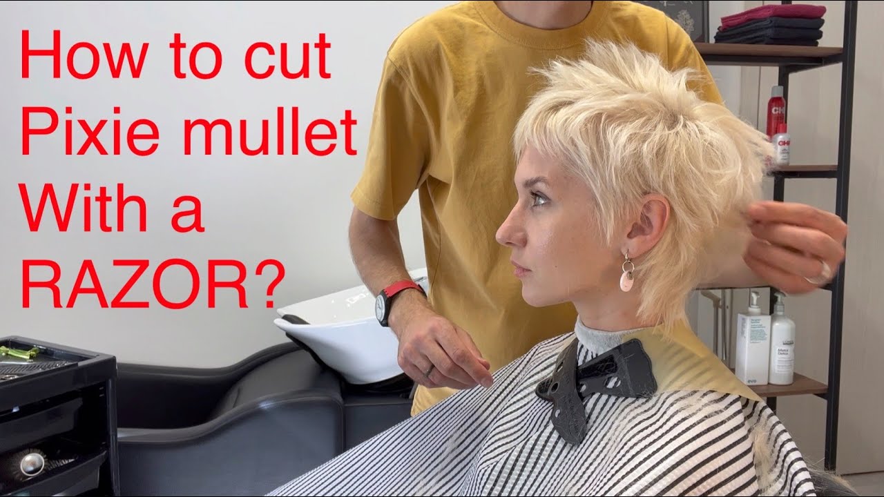 Pixie mullet razor cut - YouTube