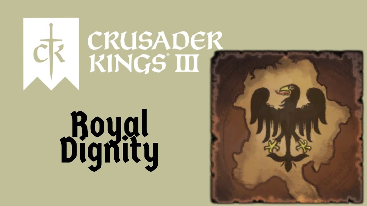 Crusader Kings 3 - Royal Dignity [Fastest Achievement Run] - YouTube