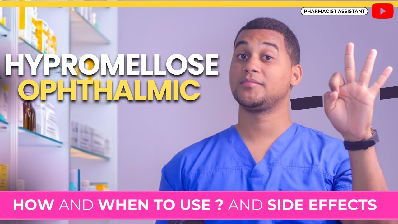How and when to use Hypromellose Ophthalmic? 3 Side Effects - YouTube