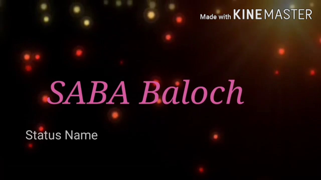 Saba Baloch Name Whatsapp Status 2020 - YouTube