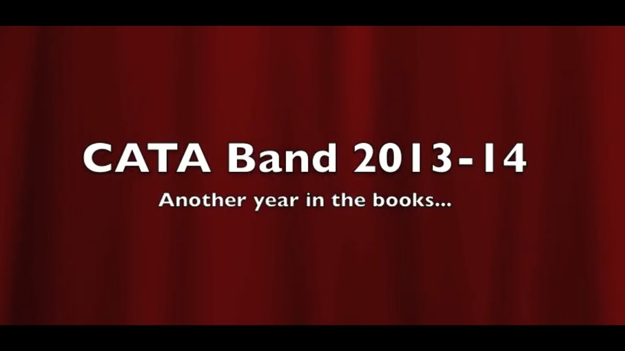 CATA Band of Blue 2013-2014 Slideshow - YouTube