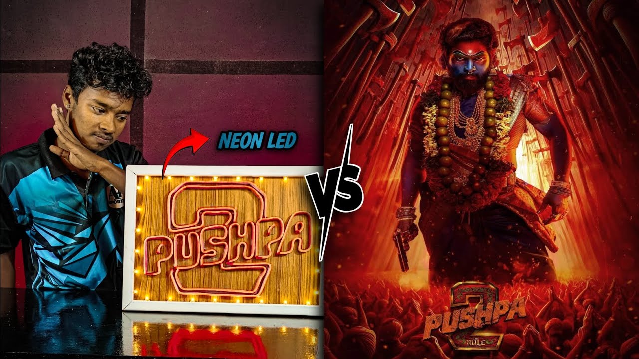 Pushpa 2 Neon Led Light || How To Make Neon Led Light || New Neon Led ...