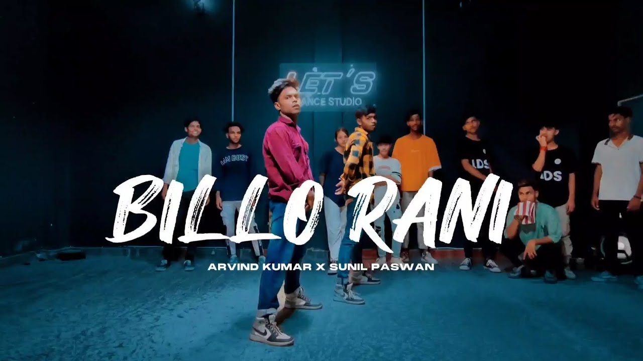 Billo Rani Dance || Arvind x Sunil Choreography | Bollywood Dance - YouTube