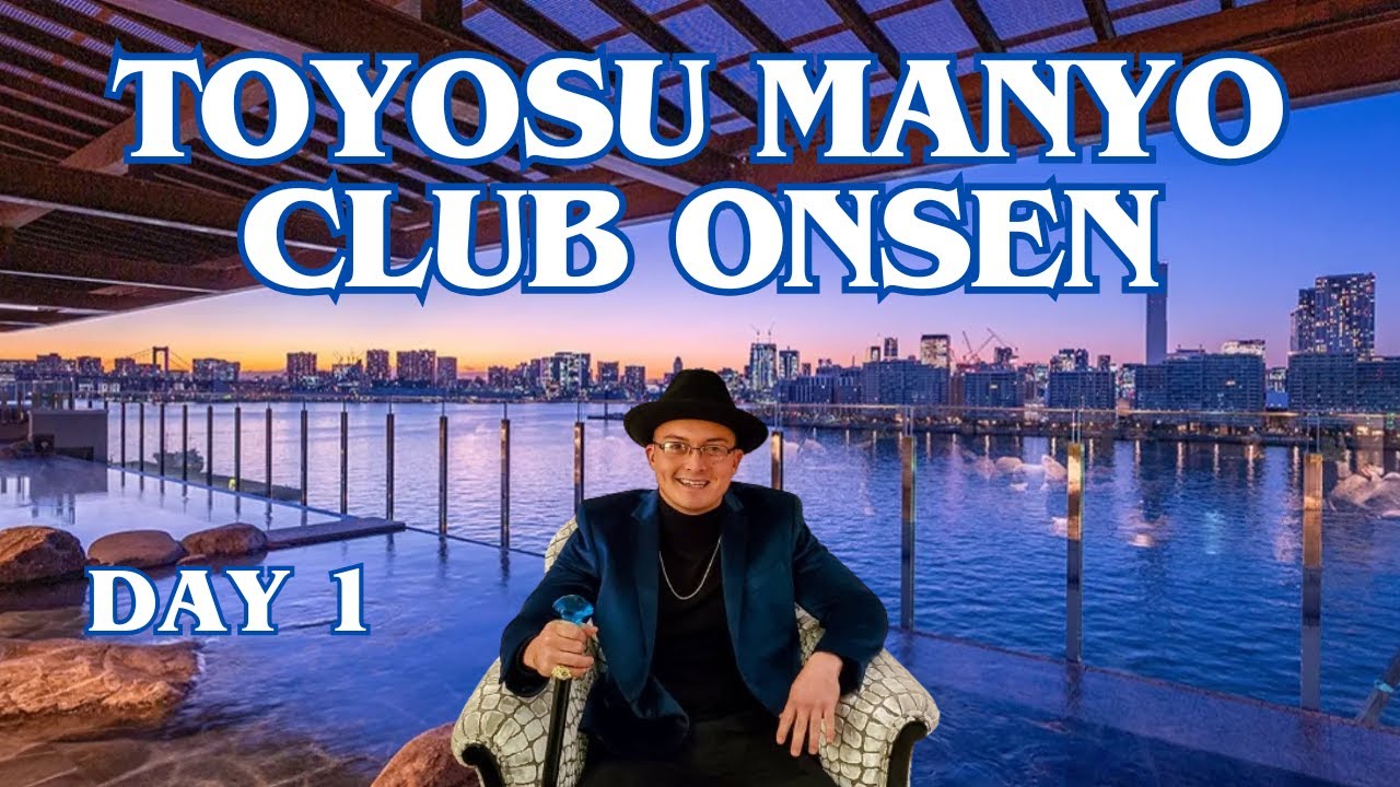 Toyosu Manyo Club Onsen Vlog - YouTube