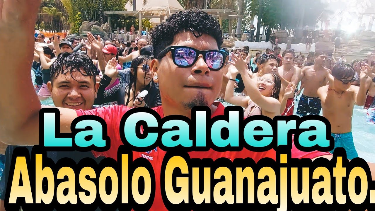 La caldera Parque acuático Abasolo Guanajuato. El Más Grande de ...