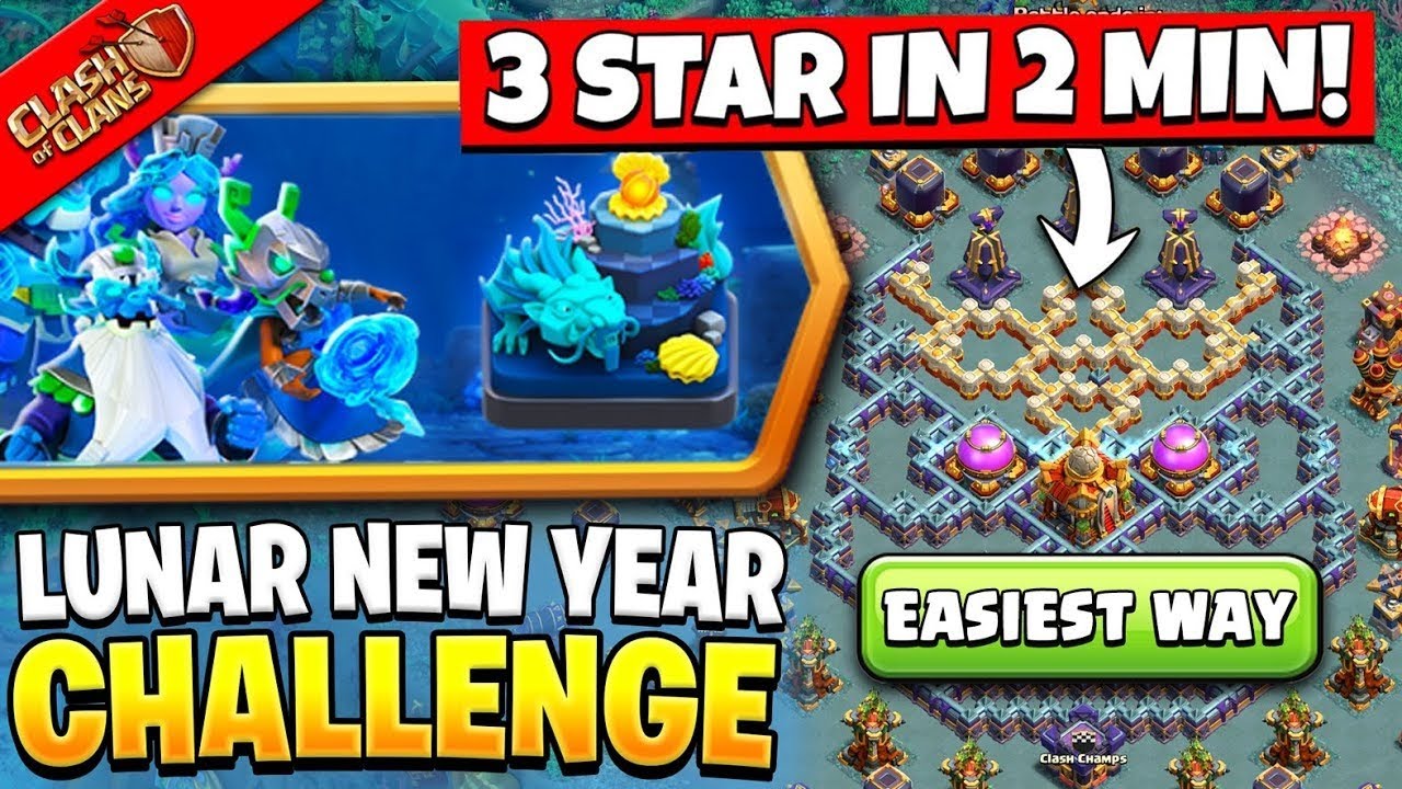 How to 3 Star Lunar New Year Challenge in Clash of Clans / Coc New ...