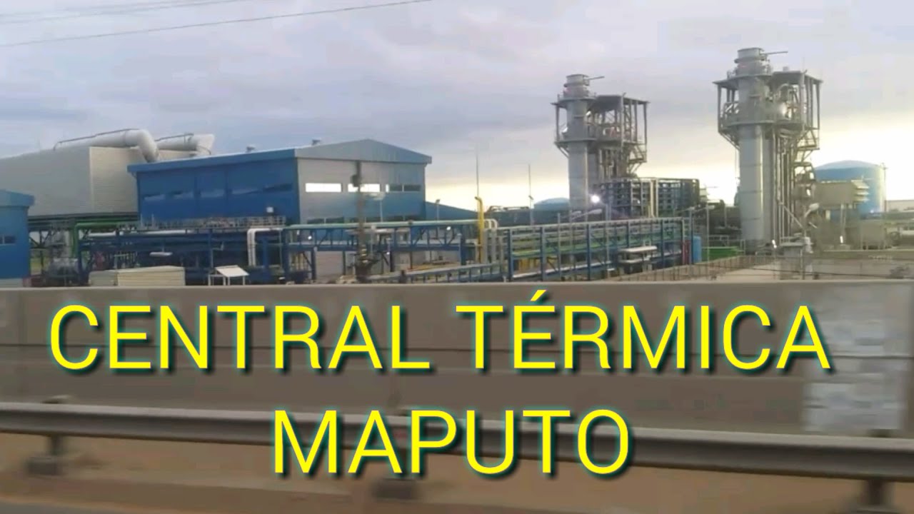 Passei pela CENTRAL TÉRMICA DE MAPUTO CIDADE E PORTAGEM DE MOÇAMBIQUE ...