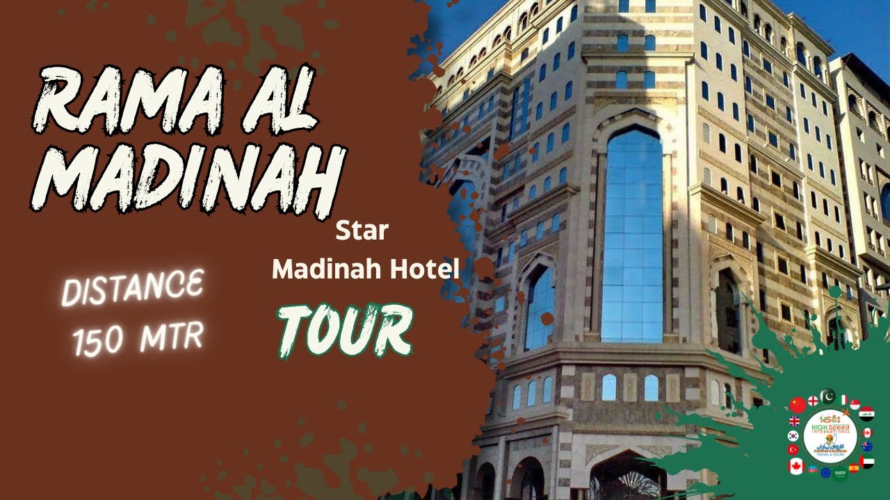RAMA AL MADINA HOTEL | Rama Al Madina Hotel in Medina | DISTANCE 150 ...