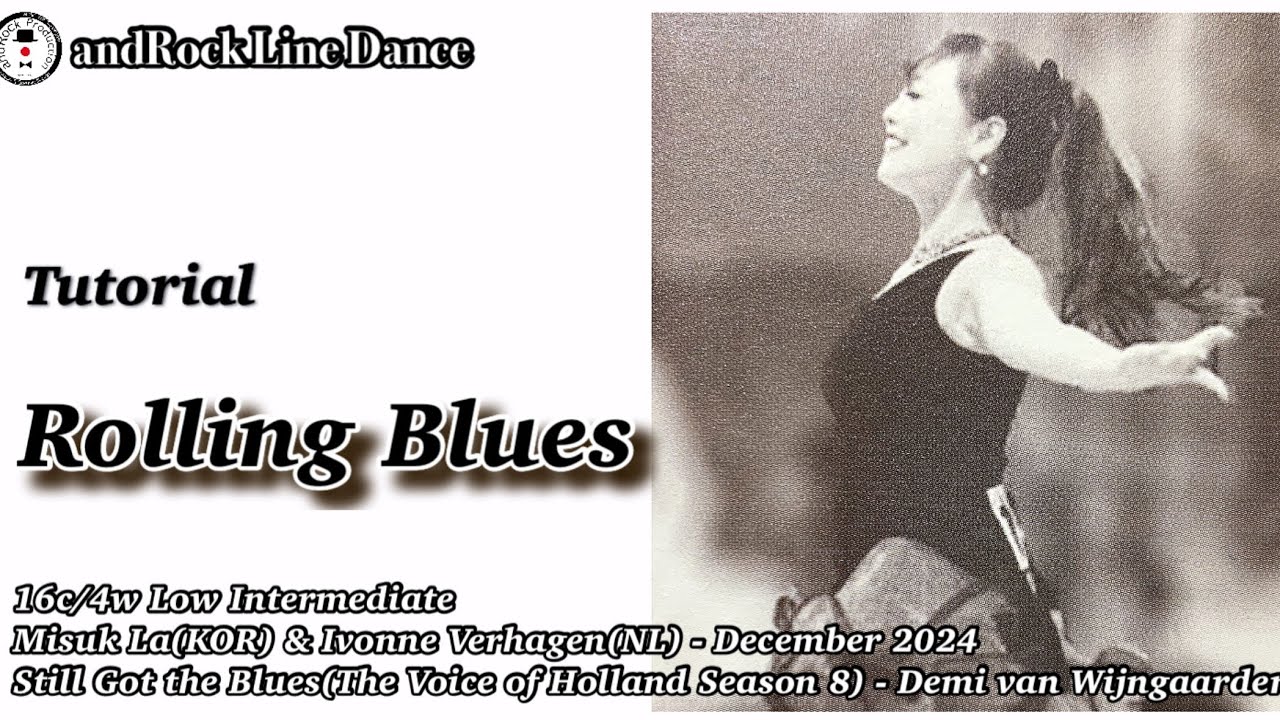 Rolling Blues Line Dance(Low Intermediate) - Tutorial / 앤드락라인댄스 / 민라인댄스 ...