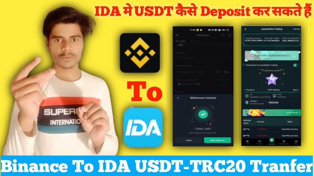 How to deposit USDT-TRC20 binance to ida|Ida app|ida app kya hai|ida ...