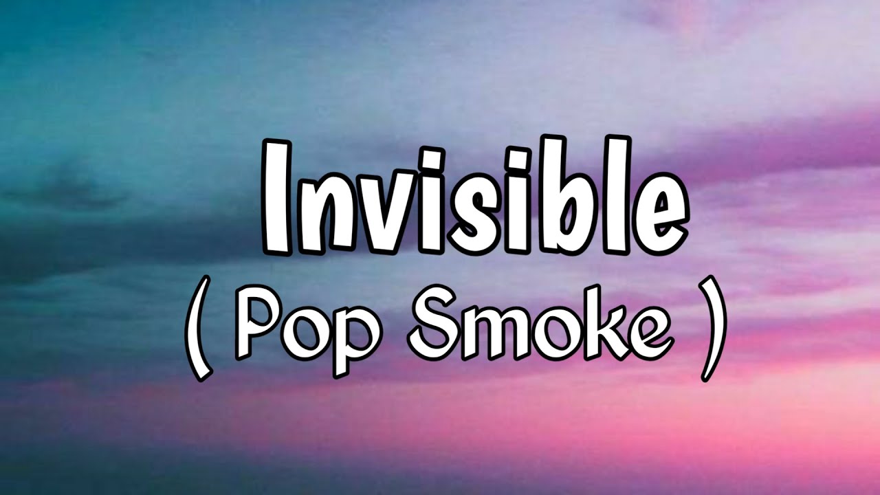 Pop smoke - Invincible (Lyrics) - YouTube