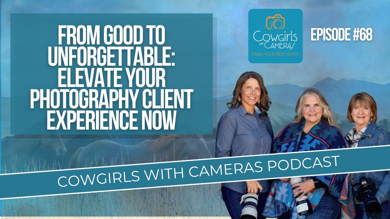 From Good to Unforgettable: Elevate Your Photography Client Experience ...