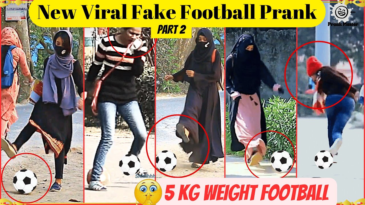 Most Funny Football Prank !! 5 KG Weight Football Prank - Part 2 || by ...