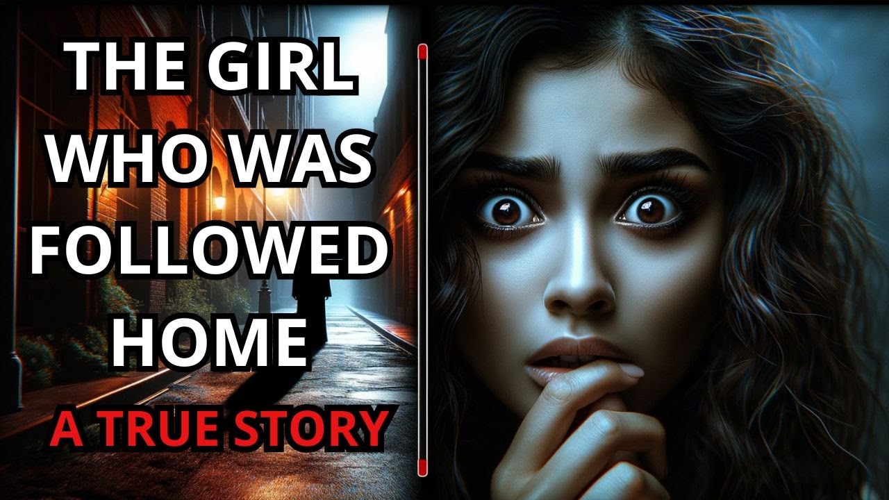 Being Chased: The Girl Who Was Followed Home - Scary True Stories - YouTube